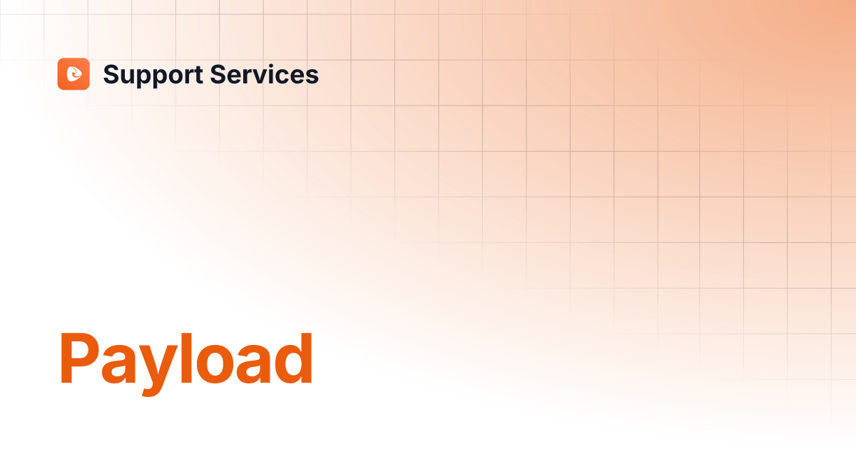 Payload | Support Services